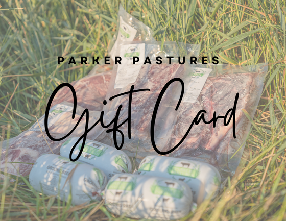 Parker Pastures Gift Card – Parkerpastures